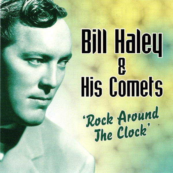 Buy Bill Haley And His Comets : 'Rock Around The Clock' (CD, Comp ...