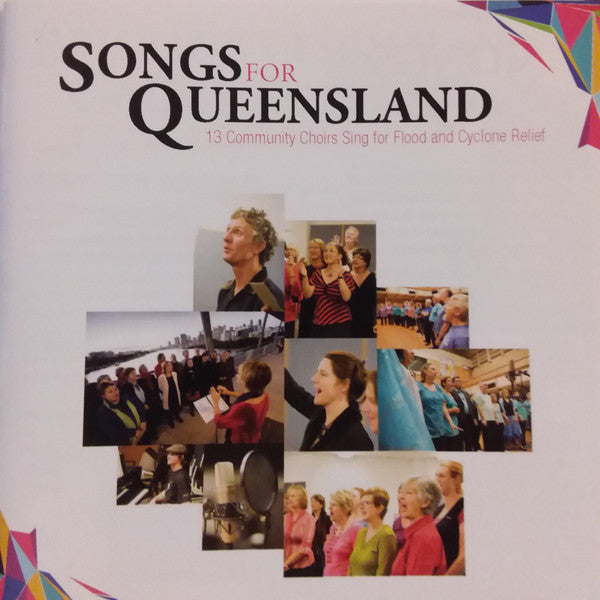 Buy Various : Songs For Queensland - 13 Community Choirs Sing For Flood ...